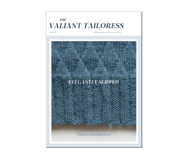 The valiant Tailoress - The valiant Tailoress combines Sewing, Knitting ...
